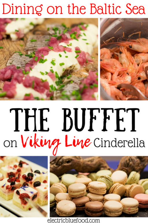 Dining on the Baltic Sea: the Viking Line Buffet • Electric Blue Food ...